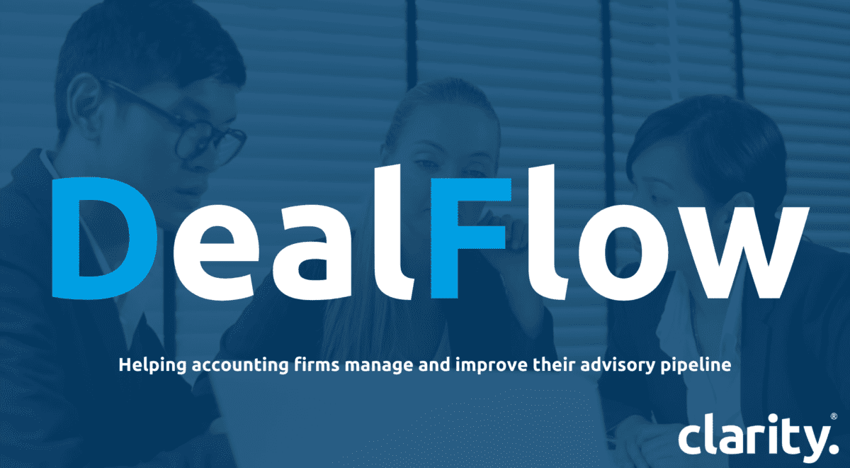 DealFlow: Maximise Your Advisory Pipeline - Clarity.