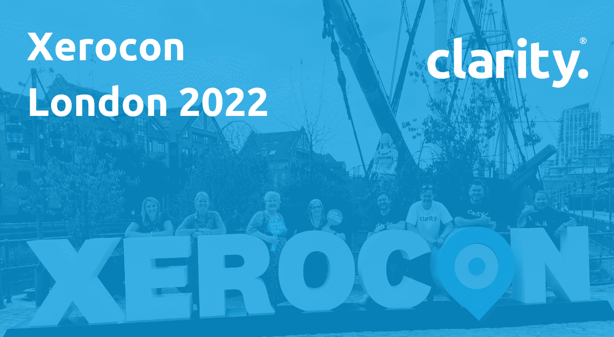 Clarity at Xerocon London 2022 | Blog | Clarity HQ